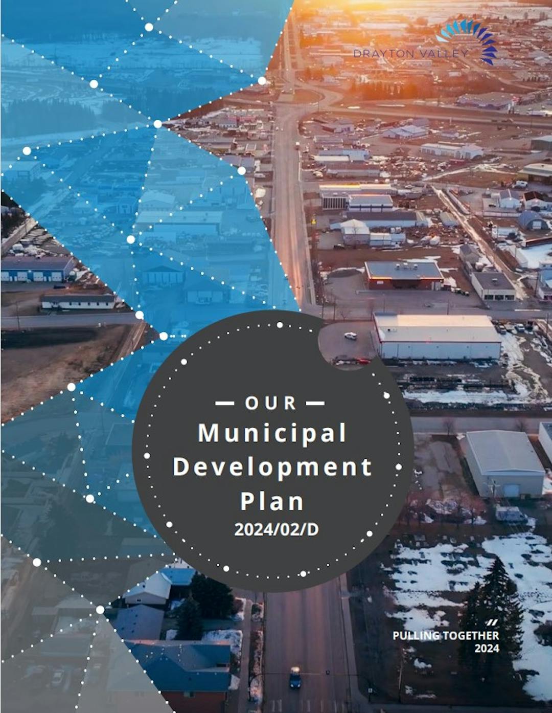 Decision Notice - Municipal Development Plan 2024/02/D | Pull Together ...