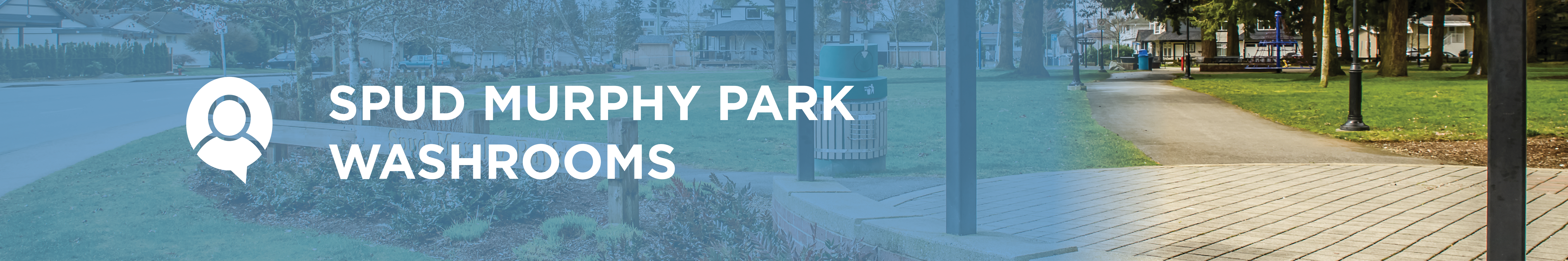 Spud Murphy Park Washrooms | Let's Talk Abbotsford