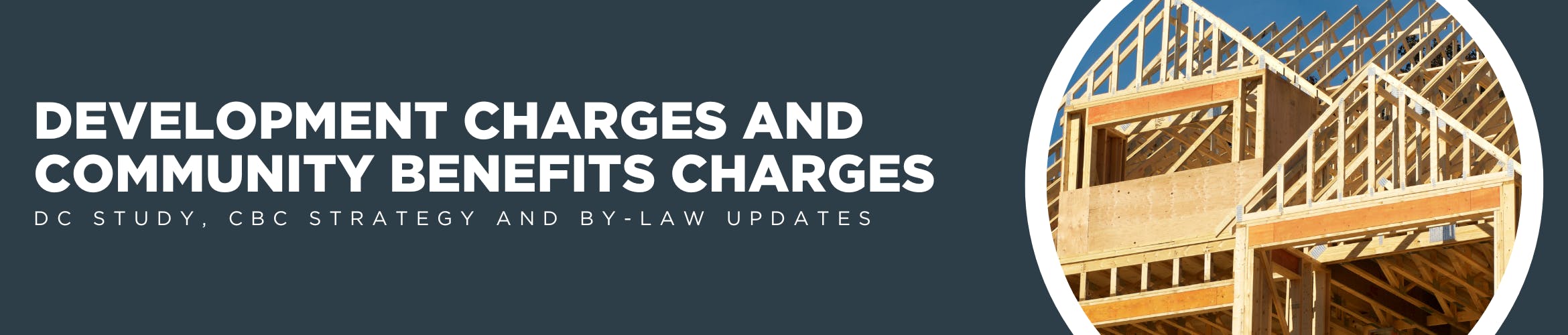 Development Charges & Community Benefits Charges: DC Study, CBC ...